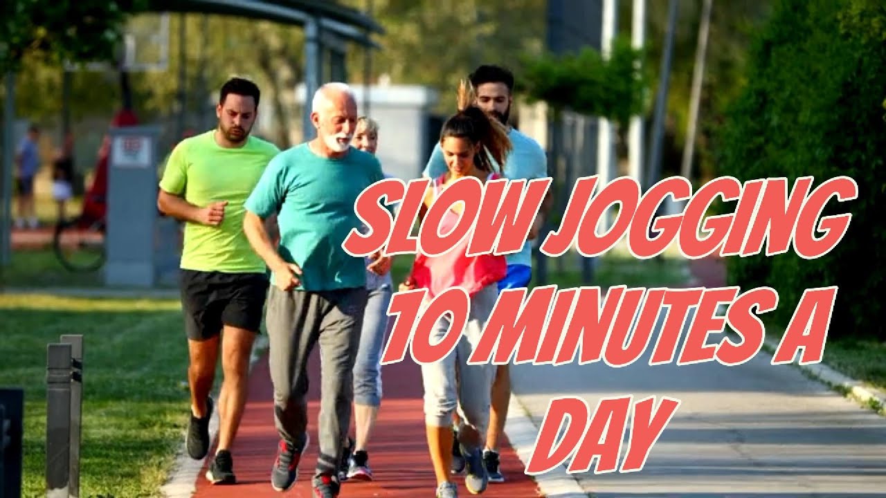 Is Doing 10 Minutes of "Slow Jogging" a Day Good for Your Health? - YouTube