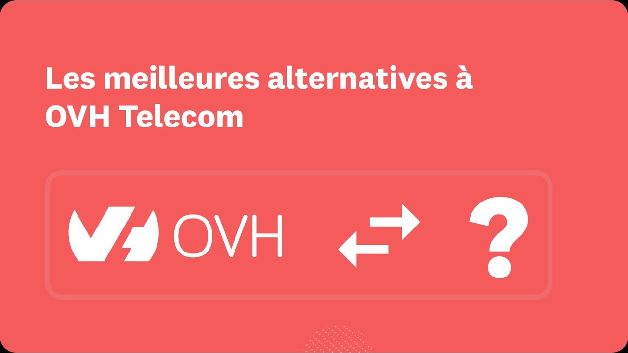 Les meilleures alternatives à la téléphonie OVH Telecom - YouTube
