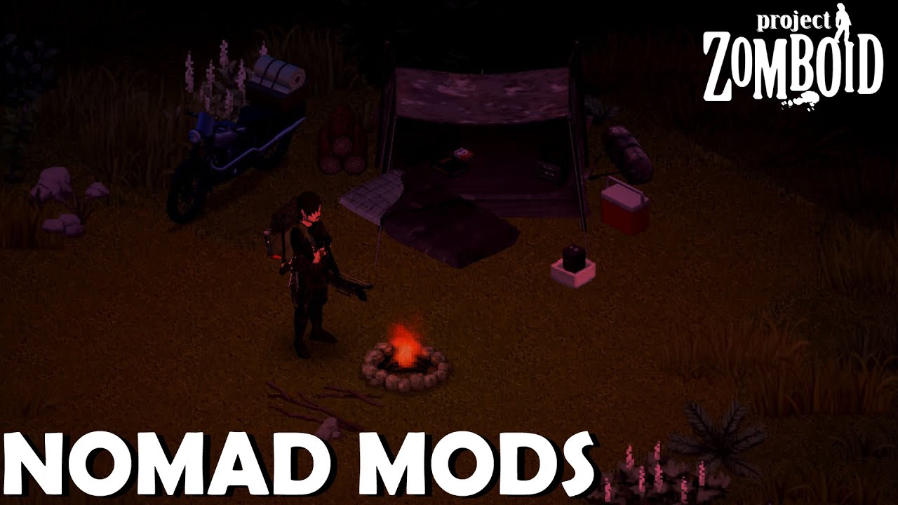 Best Nomad Mods - Project Zomboid - YouTube