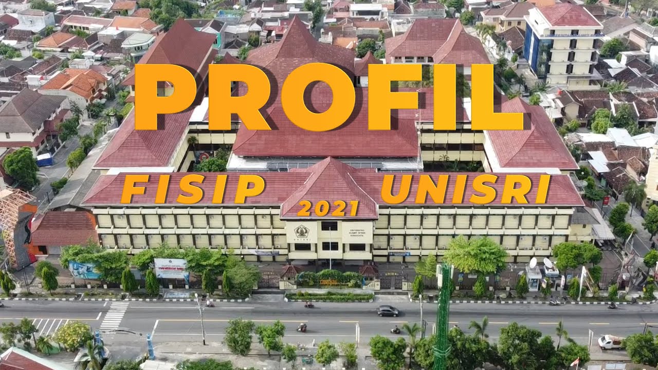 Profil FISIP UNISRI 2021 - YouTube