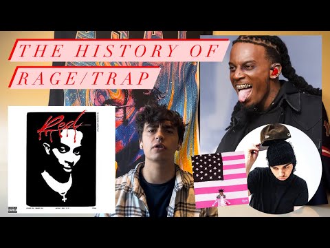 The Rage/Trap Scene: How Did We Get Here? - YouTube