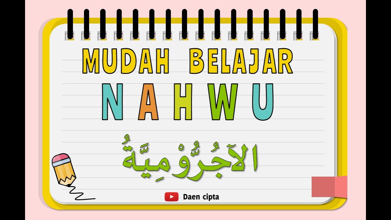 [KURSUS DASAR NAHWU] JURUMIYYAH-PERTEMUAN-8 (Tanda-tanda Nashob-2 ...