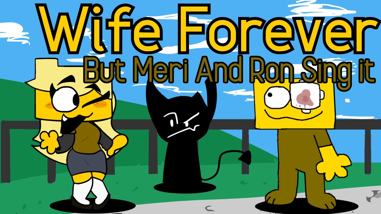 FNF Cover - Wife Forever But Meri And Ron Sing it (FNF MOD/COVER) - YouTube