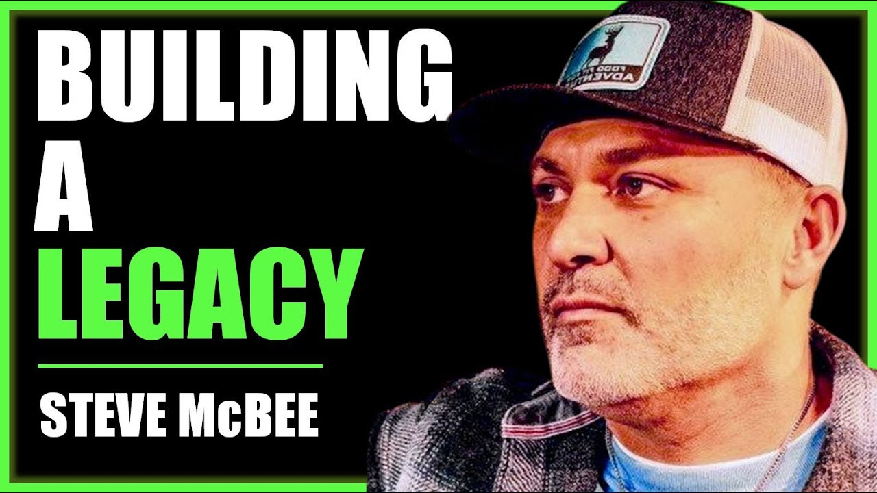 Steve McBee building a legacy - Episode 239 - YouTube