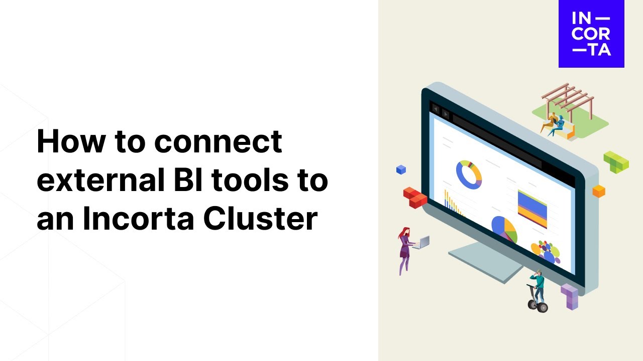 How to connect external BI tools to an Incorta cluster - YouTube