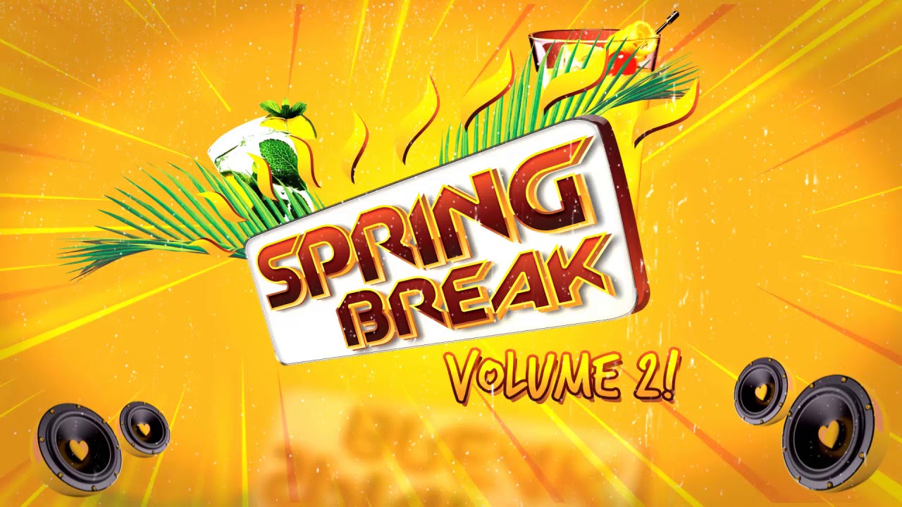 spring break volume 2 intro - YouTube