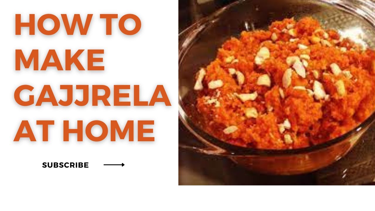 Deliciously Creamy Gajrela Recipe | Authentic Indian Carrot Dessert ...