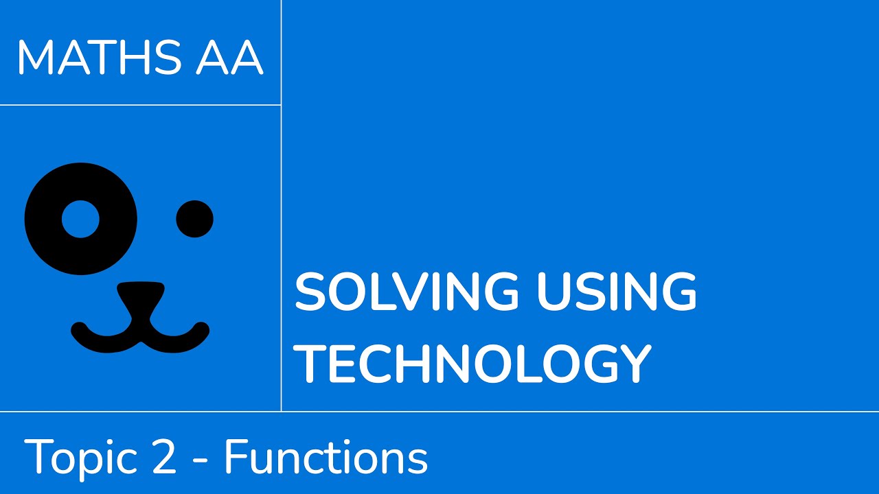 Solving using technology [IB Maths AA SL/HL] - YouTube