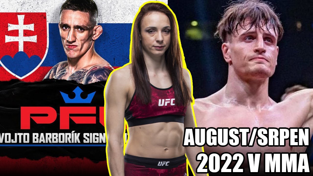 Čo nás čaká v MMA v mesiaci AUGUST/SRPEN 2022? Peňáz, Buday, Pudilová ...