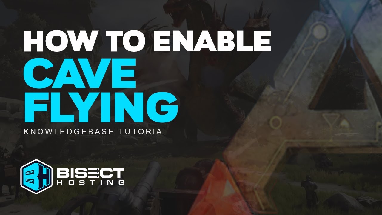 How to Enable Cave Flying on an Ark Server! - YouTube