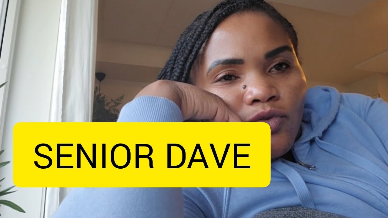 SENIOR DAVE PLEASE - YouTube
