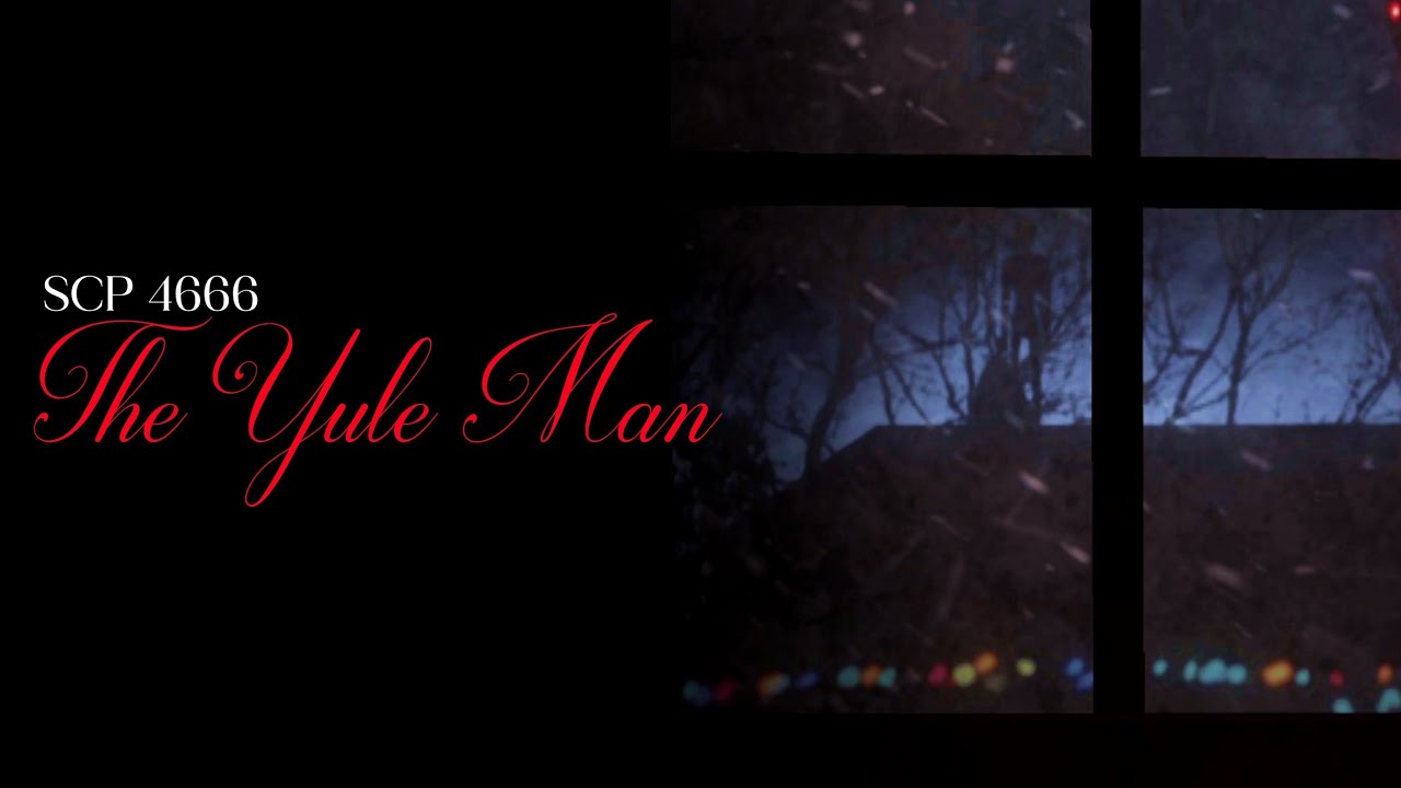 The Yule Man | SCP 4666 Animation - YouTube