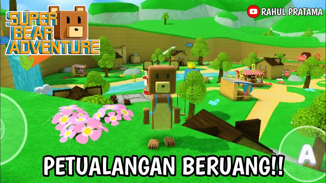 AWAL PETUALANGAN BERUANG SEBAGAI PAHLAWAN!! - Super Bear Adventure ...