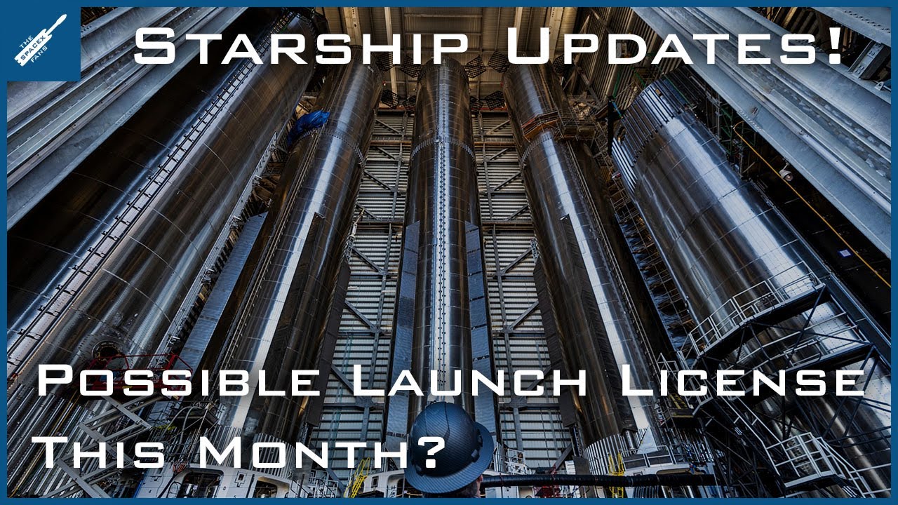 SpaceX Starship Updates! Possible FAA Starship Launch License This ...