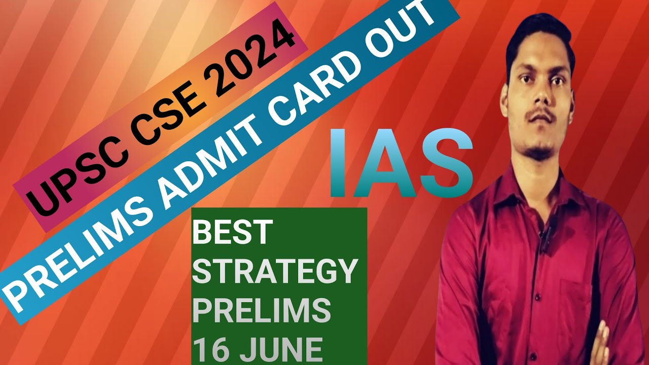 UPSC IAS PRELIMS ADMIT CARD OUT| BEST Strategy Admit Card ASANI SE ...
