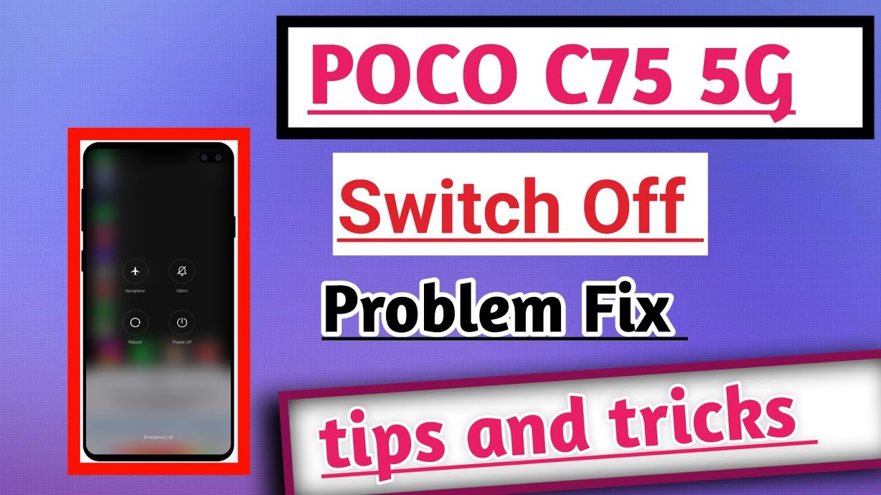 POCO C75 5G How to Solve Switch Off problem | Switch Off Kaise kare tips and tricks - YouTube