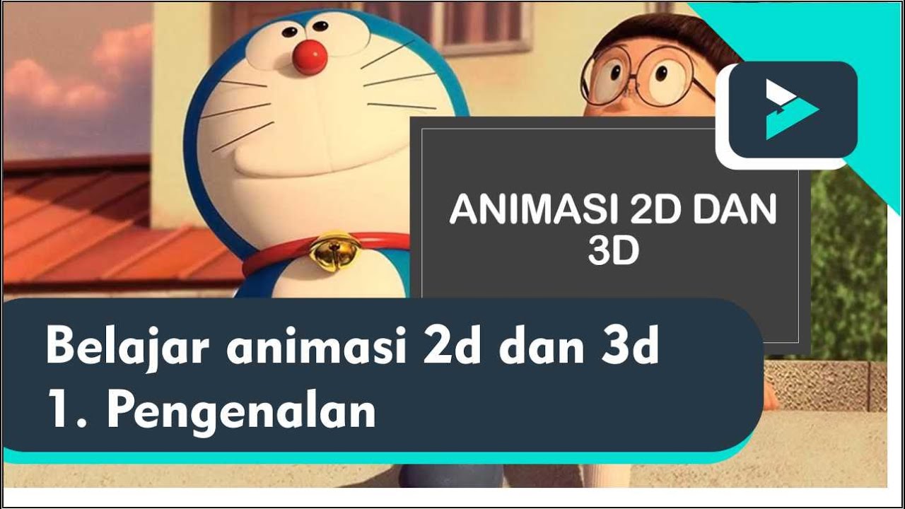 Animasi 2d dan 3d kelas XI SMK - 1.Pengenalan - YouTube