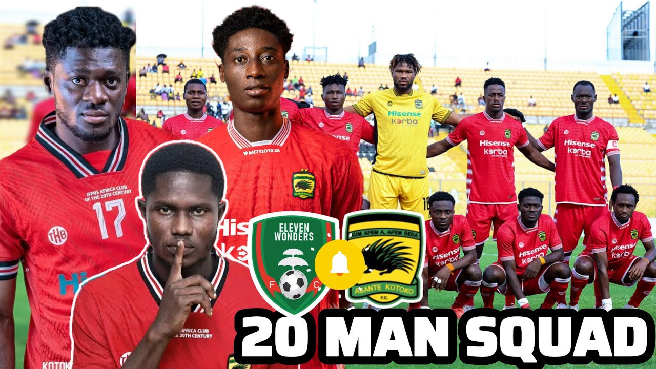 ASANTE KOTOKO STRONG SQUAD TO FACE ELEVEN WONDERS LORD AMOAH RETURNS ...