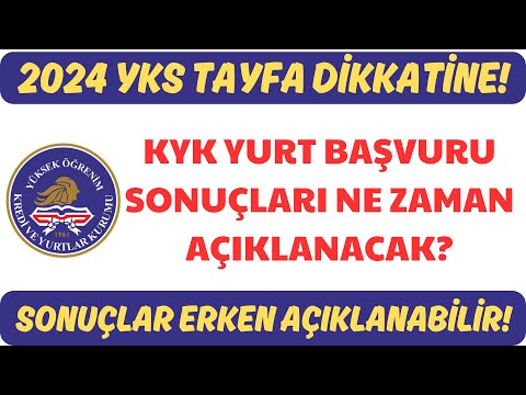 📢2024 YKS TAYFA DİKKATİNE! KYK YURT BAŞVURU SONUÇLARI ERKEN AÇIKLANABİLİR!  #2024yks #yks2024 #kyk