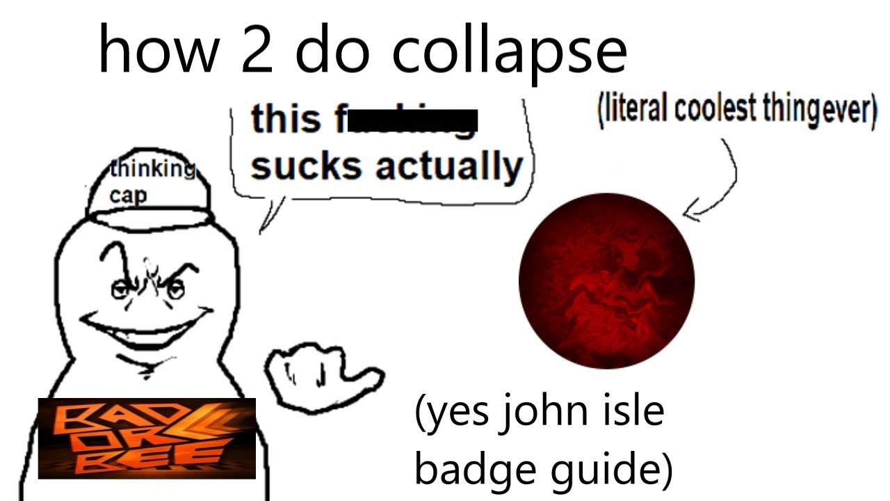 How To Get Collapse (Roblox Isle Badge Guide) - YouTube