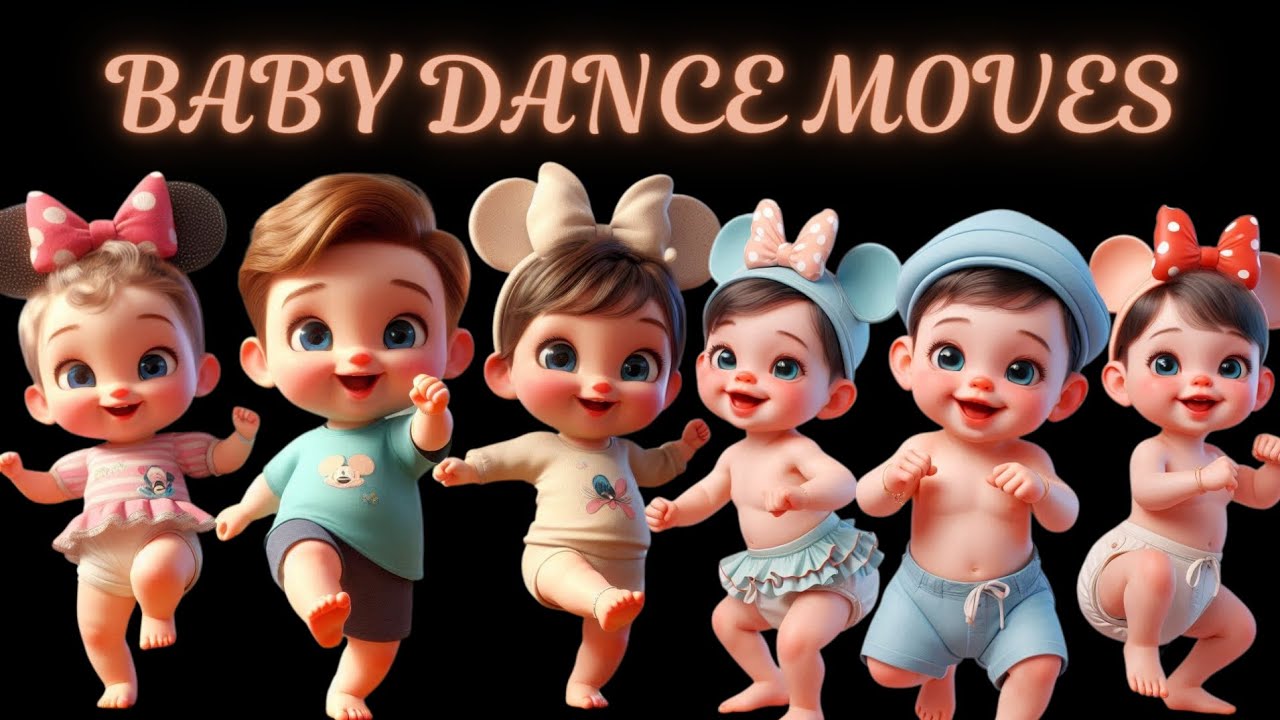 Baby Dance Moves Kids Song - YouTube