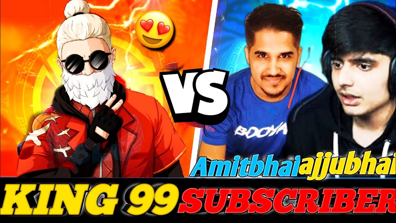 ajjubhai Amitbhai 🥰 Subscriber Vs King99 Challenge me Free Fire 🔥 Top ...