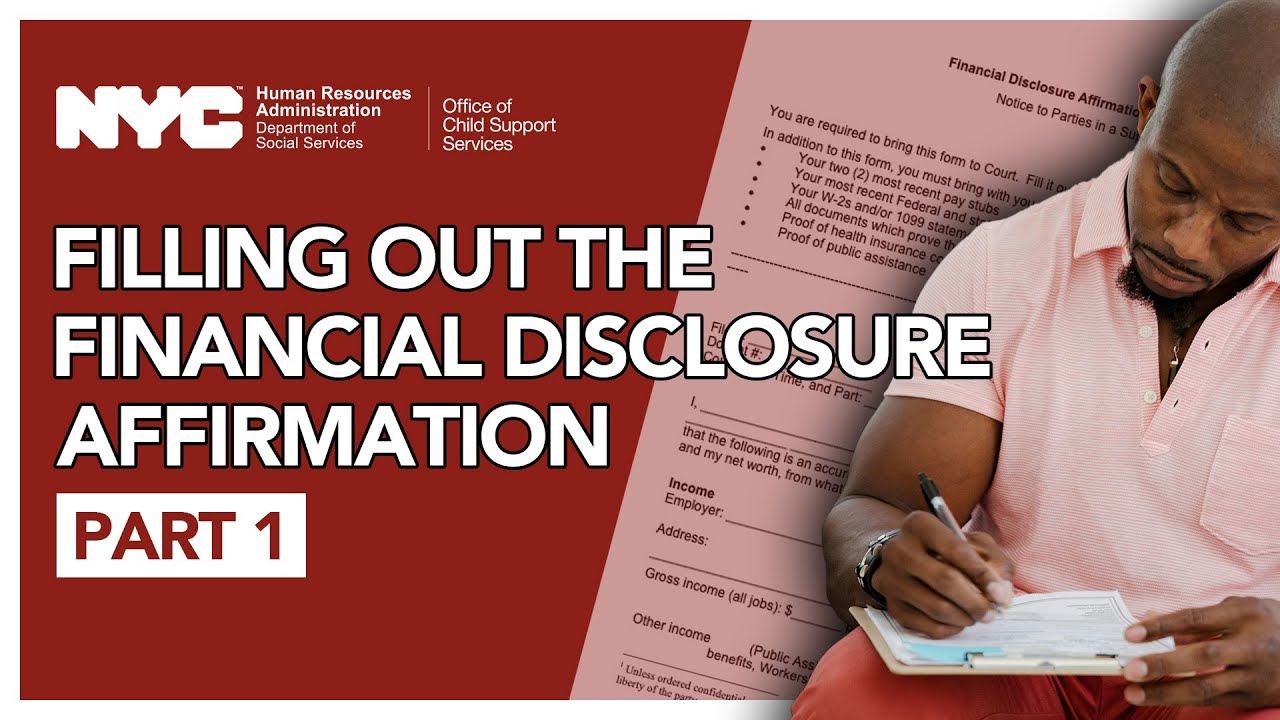 How To Fill Out The Financial Disclosure Affirmation: Part 1 - YouTube