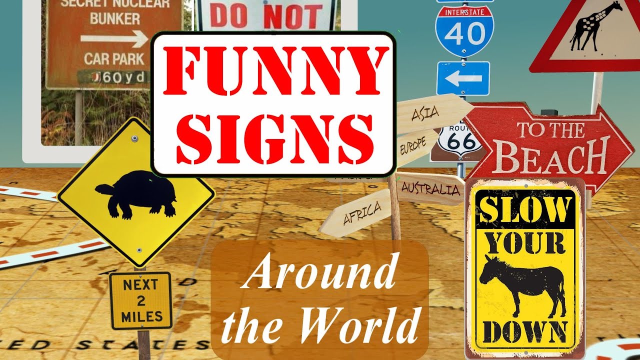 Funny Signs Around The World - YouTube