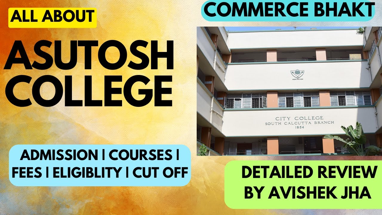 ALL ABOUT AASUTOSH COLLEGE 2023 || ADMISSION | FEES | COURSES ...