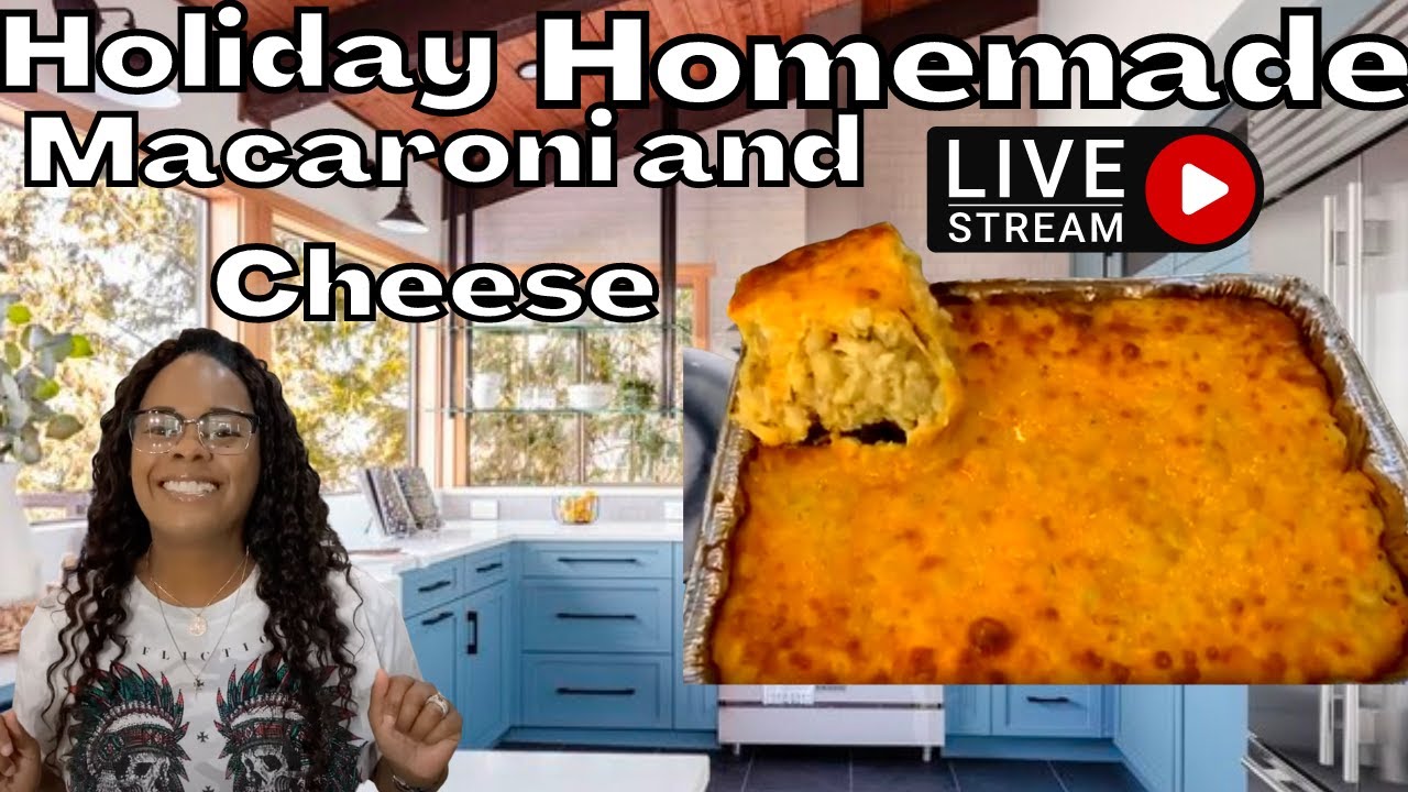 Gina Young LIVE Cooking Session Homemade Baked Macaroni And Cheese - YouTube