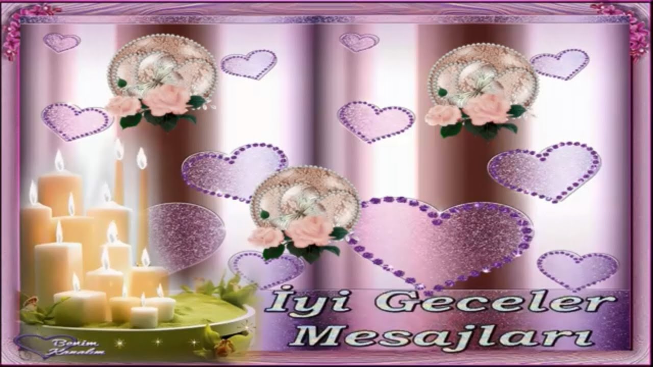 EN GÜZEL İYİ GECELER MESAJLARI, HAYIRLI GECELER SÖZLERİ, RESİMLİ İYİ ...