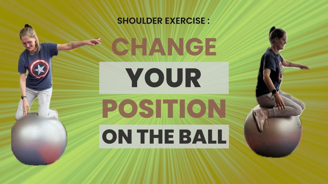 Shoulder exercise: change your position on the ball - YouTube