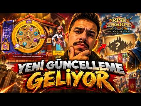 YENİ GÜNCELLEME YAKINDA GELİYOR! - Rise of Kingdoms