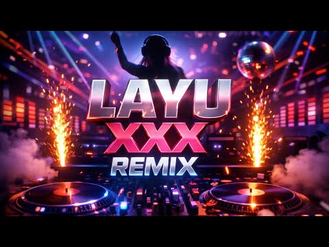 LAYU - XXX BALI ( REMIX VERSION ) DJ TIKTOK VIRAL 2025