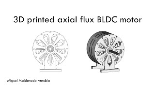 3D printed axial flux BLDC motor | Doovi
