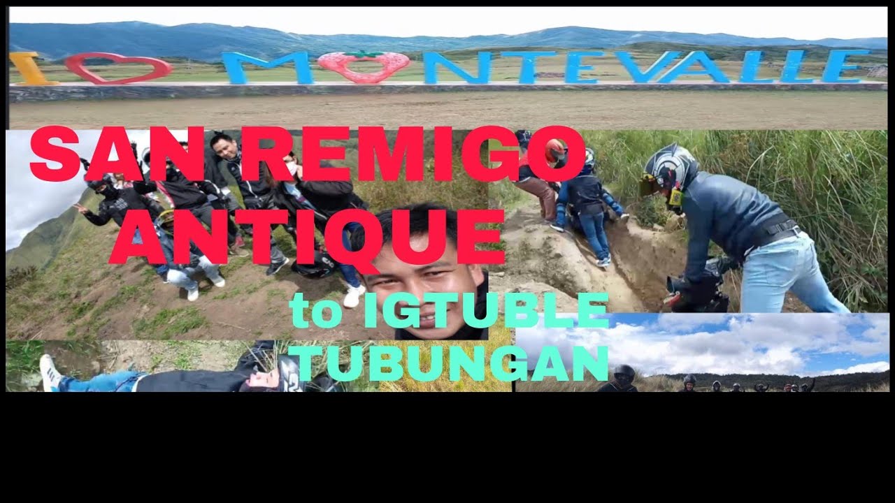 WATCH TILL END MONTEVALLE ANINGALAN SAN REMEGIO ANTIQUE TO IGTUBLE ...