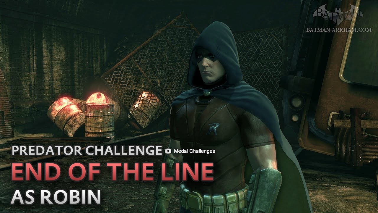 Batman: Arkham City - End of the Line [as Robin] - Predator Challenge ...