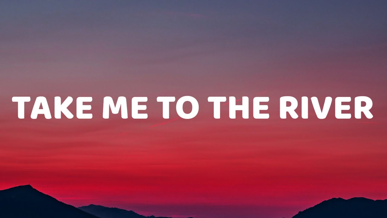 Lorde - Take Me to the River (Lyrics) - YouTube