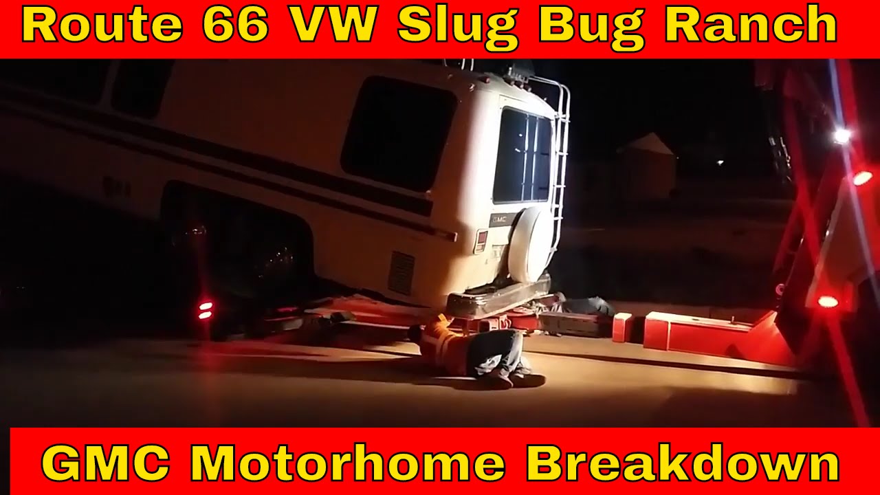 GMC Motorhome Breakdown Route 66 VW Slug Bug Ranch & Leaning Tower Of ...