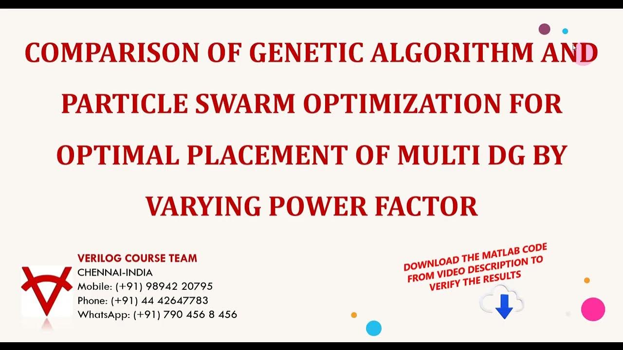 DOWNLOAD MATLAB CODE-COMPARISON OF GA & PSO - OPTIMAL PLACEMENT OF MULTI-DG BY VARYING POWER ...