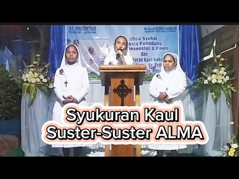 Syukuran Kaul Para Suster ALMA - YouTube