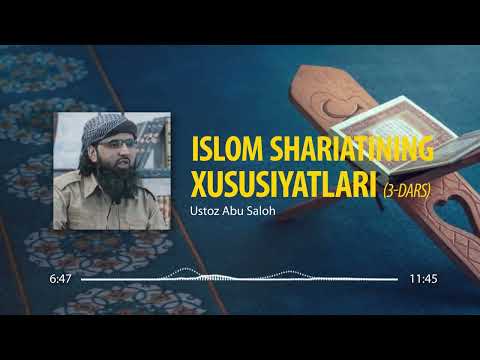 Islom shariating xususiyatlari | 3-dars - Abu Saloh #abusaloh #abu saloh