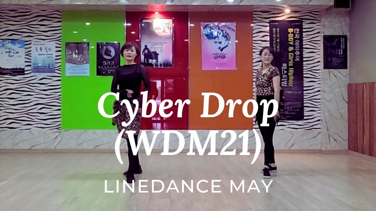 Cyber Drop (WDM 21) Line Dance (Intermediate / Advanced Cha Cha) - Demo ...