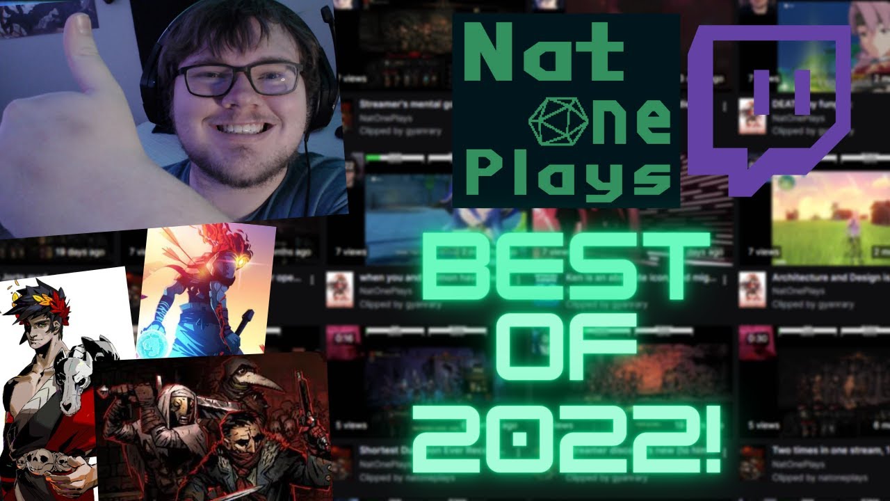BEST of TWITCH/GAMING 2022! - Nat One Plays presents: Nat One Clips ...