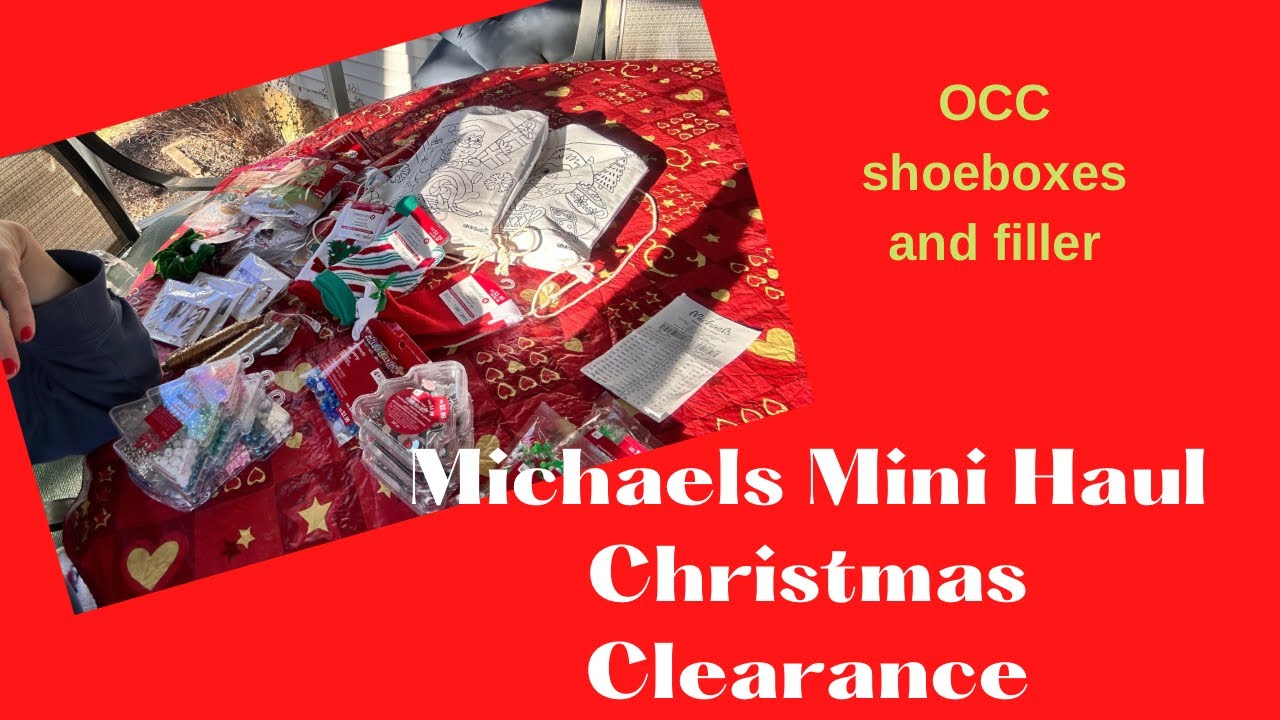 Michaels mini haul of items for Operation Christmas Child shoeboxes and ...