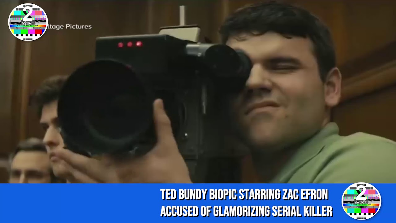 Ted Bundy biopic starring Zac Efron accused of glamorizing serial ...