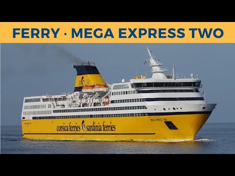 Arrival of ferry MEGA EXPRESS TWO, Bastia (Corsica Sardinia Ferries) - YouTube