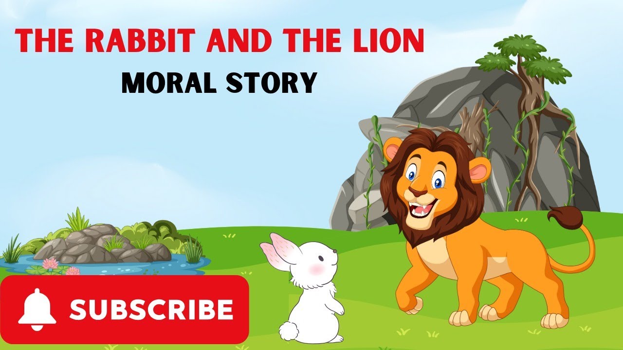 The lion and the rabbit moral story | English Moral stories for kids ...