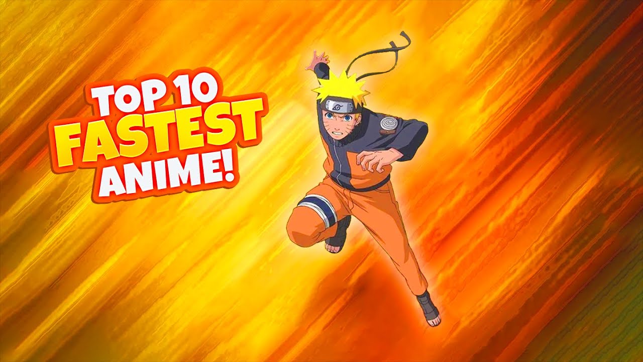 You Won't Believe the 10 FASTEST Anime Characters.. - YouTube