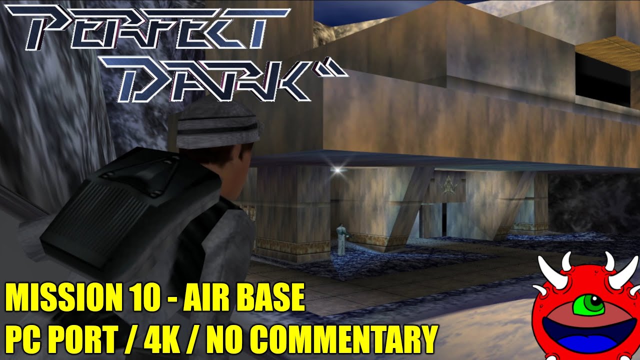 Perfect Dark (PC Port) - 10 Air Base - No Commentary Gameplay - YouTube